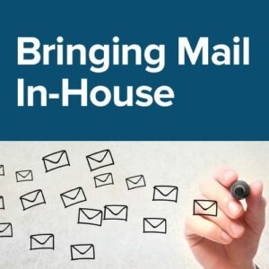 Bringing Mail In-House - BCC Software - A BlueCrest Company